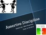 PPT - ASSERTIVE DISCIPLINE WEEK 5 PowerPoint Presentation, free ...