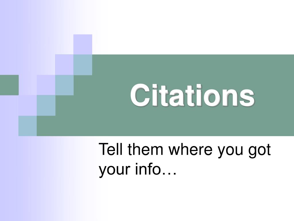 PPT - Citations PowerPoint Presentation, free download - ID:2771393