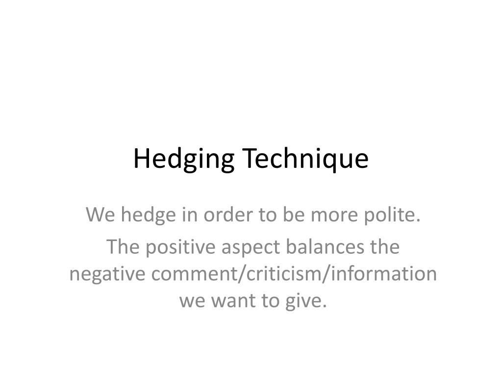 PPT - Hedging Technique PowerPoint Presentation, free download - ID:2771632