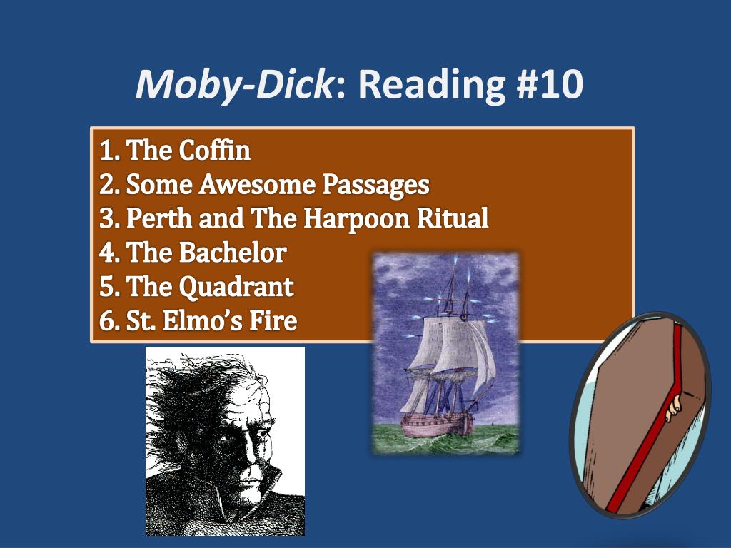 PPT - Moby-Dick : Reading #10 PowerPoint Presentation, free download ...