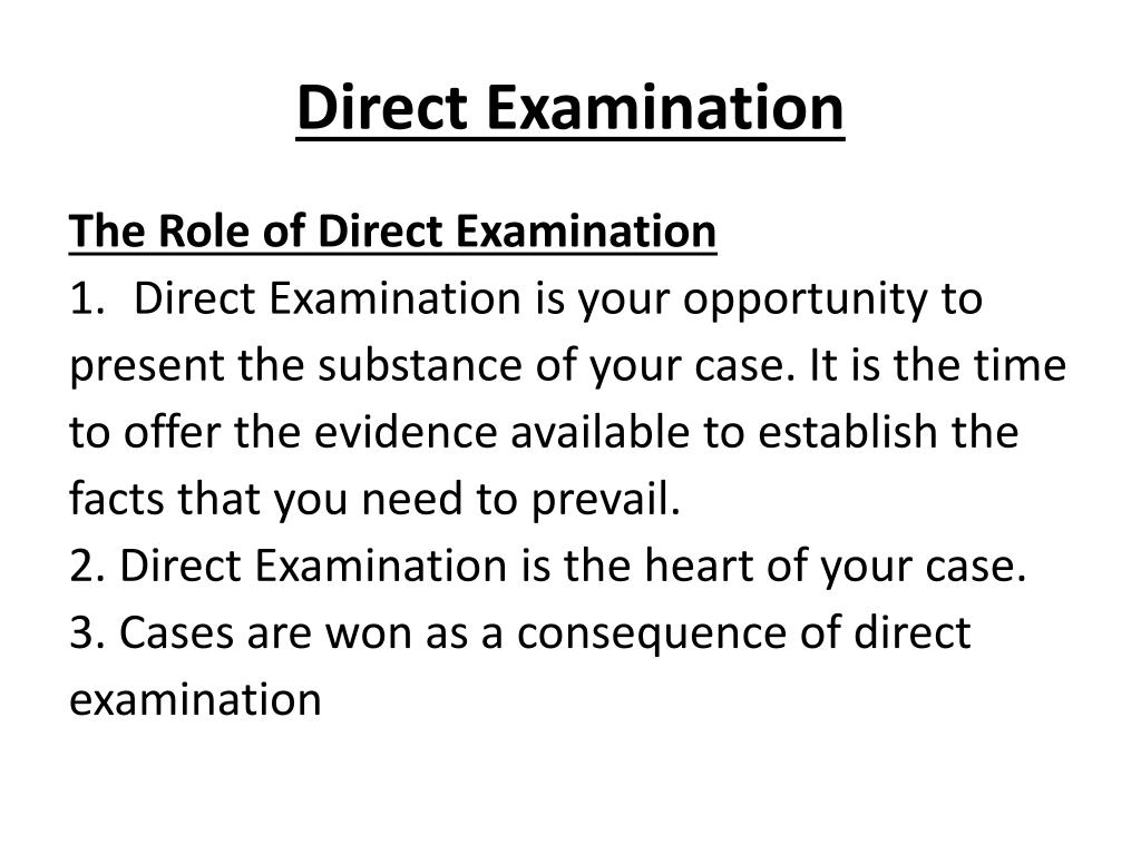 PPT - Direct Examination PowerPoint Presentation, free download - ID ...