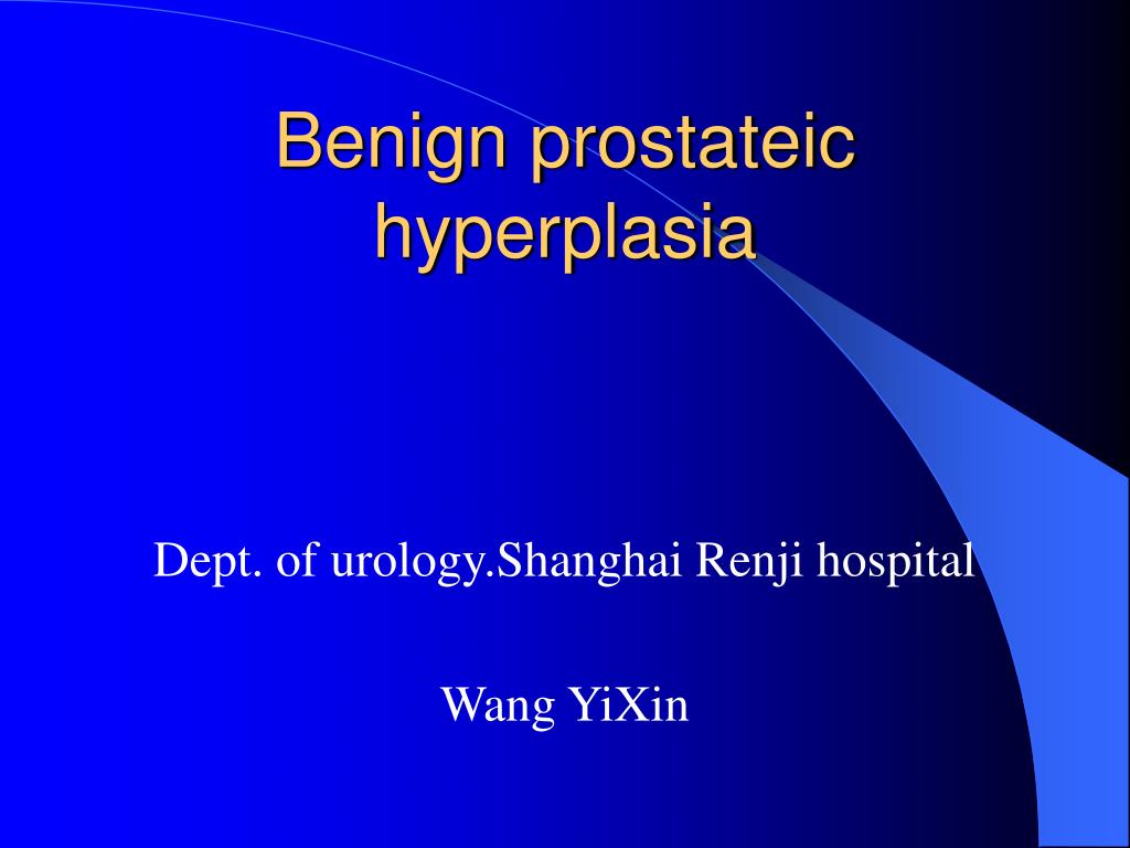 PPT - Benign prostateic hyperplasia PowerPoint Presentation, free ...
