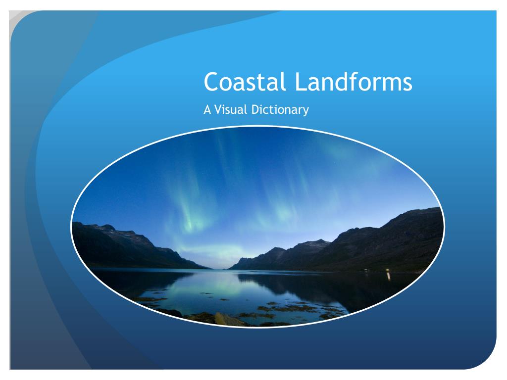 PPT - Coastal Landforms PowerPoint Presentation, free download - ID:2773408