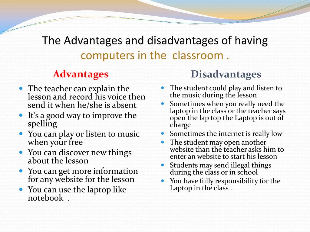 PPT - The Advantages and disadvantages of having computers in the ...