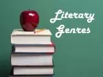 PPT - Literary Genres PowerPoint Presentation, free download - ID:630296