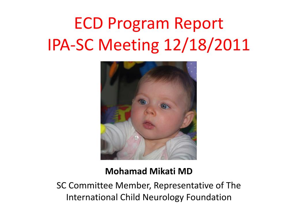 PPT - ECD Program Report IPA-SC Meeting 12/18/2011 PowerPoint ...