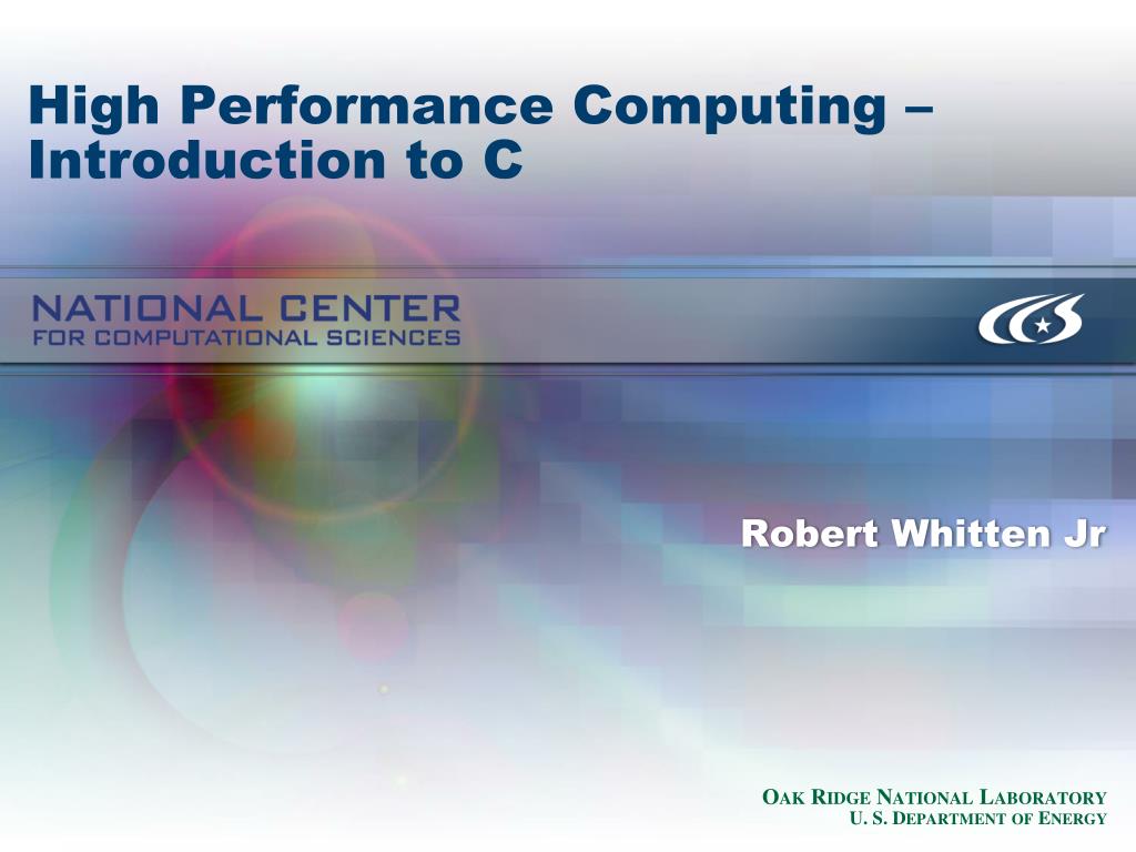 PPT - High Performance Computing – Introduction to C PowerPoint ...
