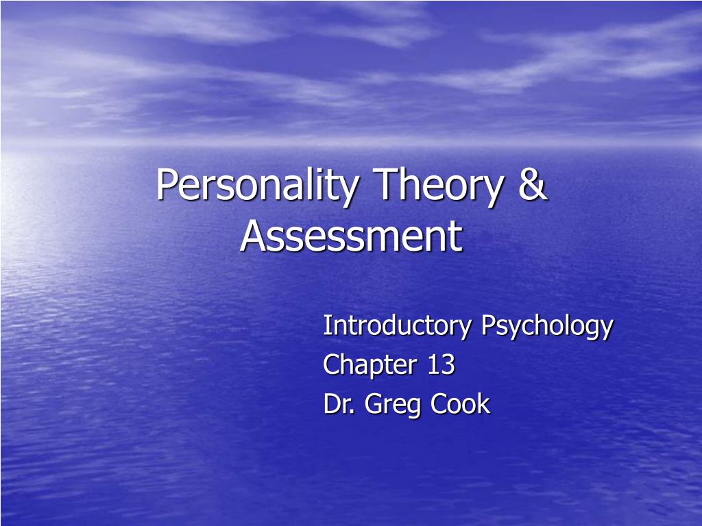 PPT - Personality Theory & Assessment PowerPoint Presentation, free ...