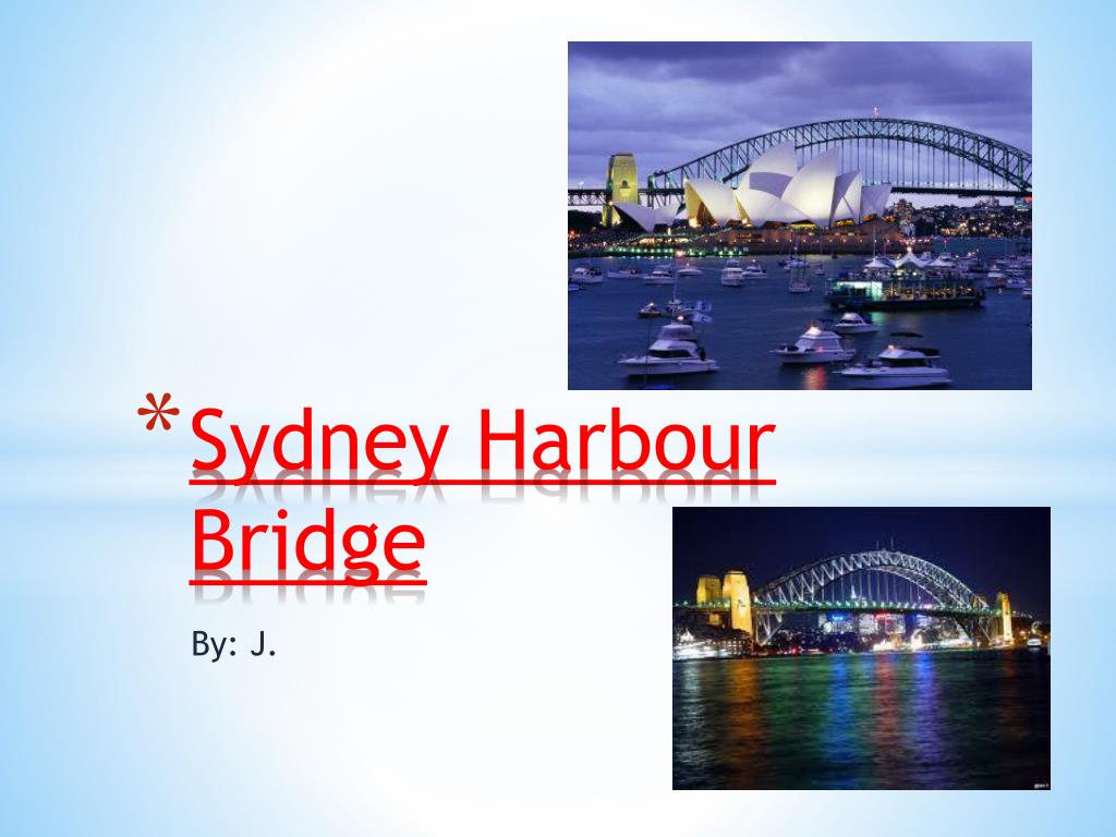 PPT - Sydney Harbour Bridge PowerPoint Presentation, free download - ID ...
