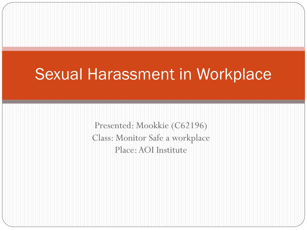 PPT - Sexual Harassment in Workplace PowerPoint Presentation, free ...