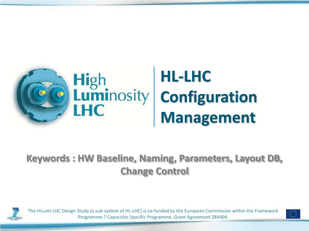PPT - HL-LHC Configuration Management PowerPoint Presentation, free ...