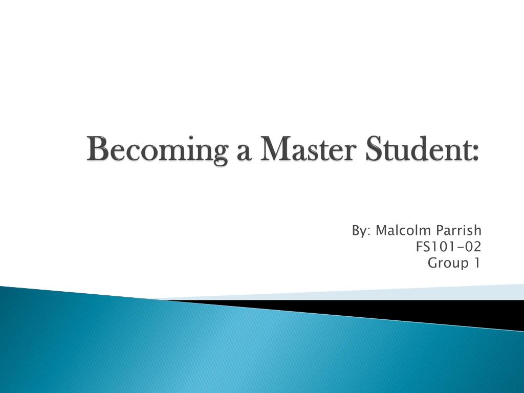 PPT - Becoming a Master Student : PowerPoint Presentation, free ...