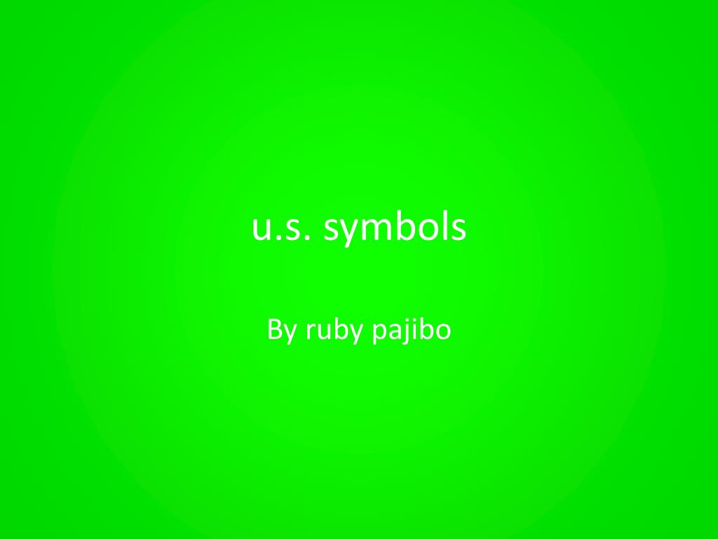 PPT - u.s . symbols PowerPoint Presentation, free download - ID:2777301