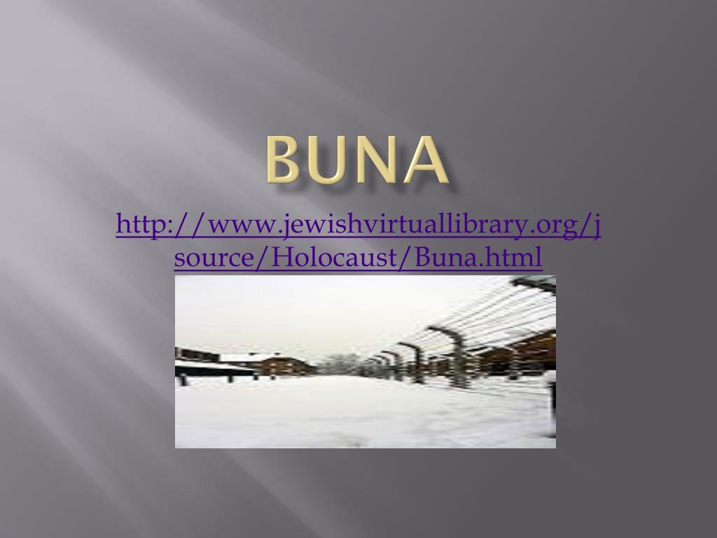 PPT - Buna PowerPoint Presentation, free download - ID:2777307