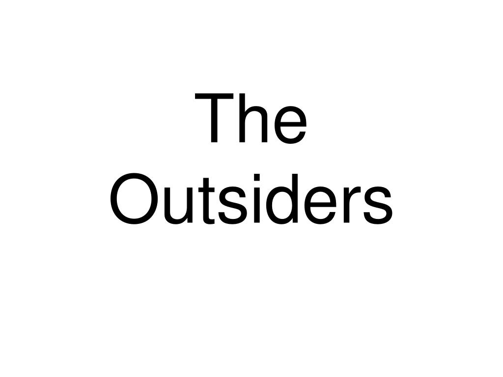 PPT - The Outsiders PowerPoint Presentation, free download - ID:2777670