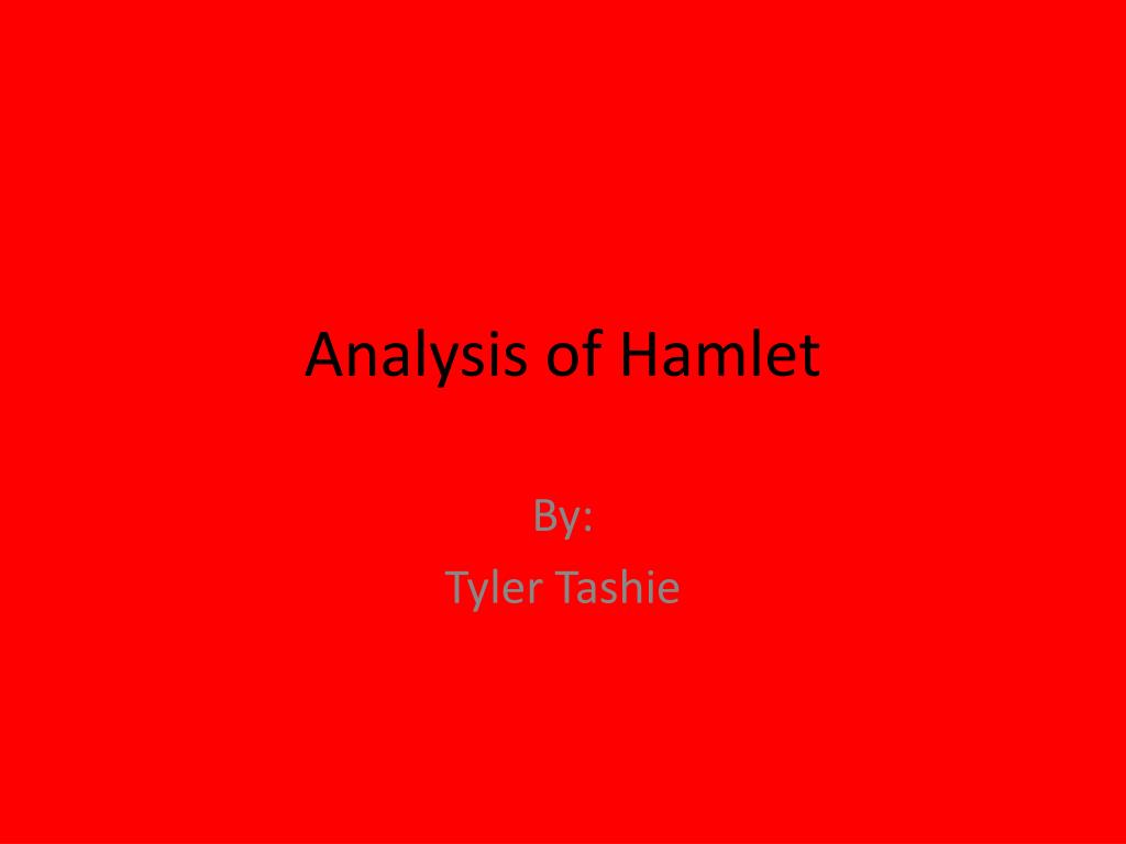 PPT - Analysis of Hamlet PowerPoint Presentation, free download - ID ...