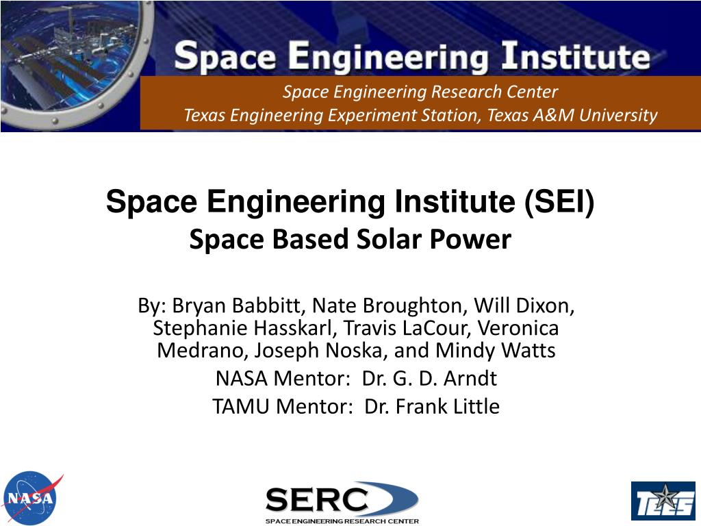 PPT - Space Engineering Institute (SEI) Space Based Solar Power ...