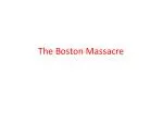 PPT - The Boston Massacre PowerPoint Presentation, free download - ID ...