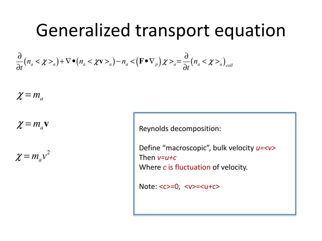 PPT - Generalized transport equation PowerPoint Presentation, free ...
