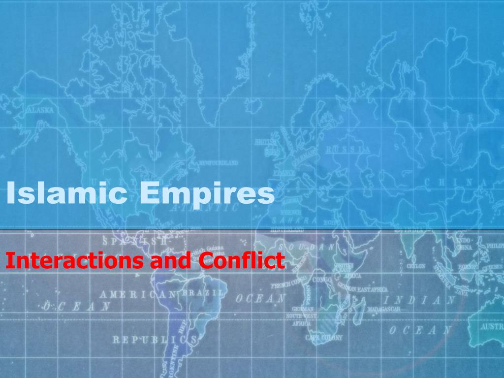 PPT - Islamic Empires PowerPoint Presentation, free download - ID:2781490