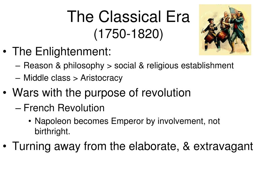 PPT - The Classical Era (1750-1820) PowerPoint Presentation, free ...