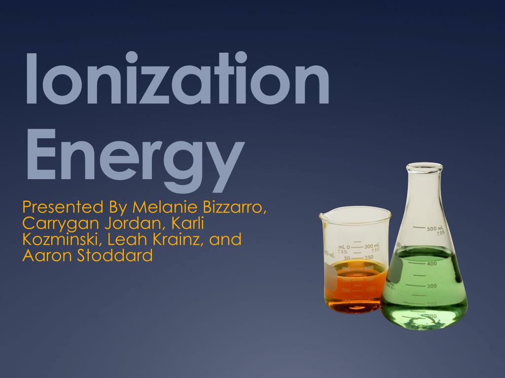 PPT - Ionization Energy PowerPoint Presentation, free download - ID:2784495