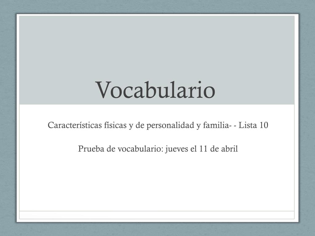 PPT - Vocabulario PowerPoint Presentation, free download - ID:2785808