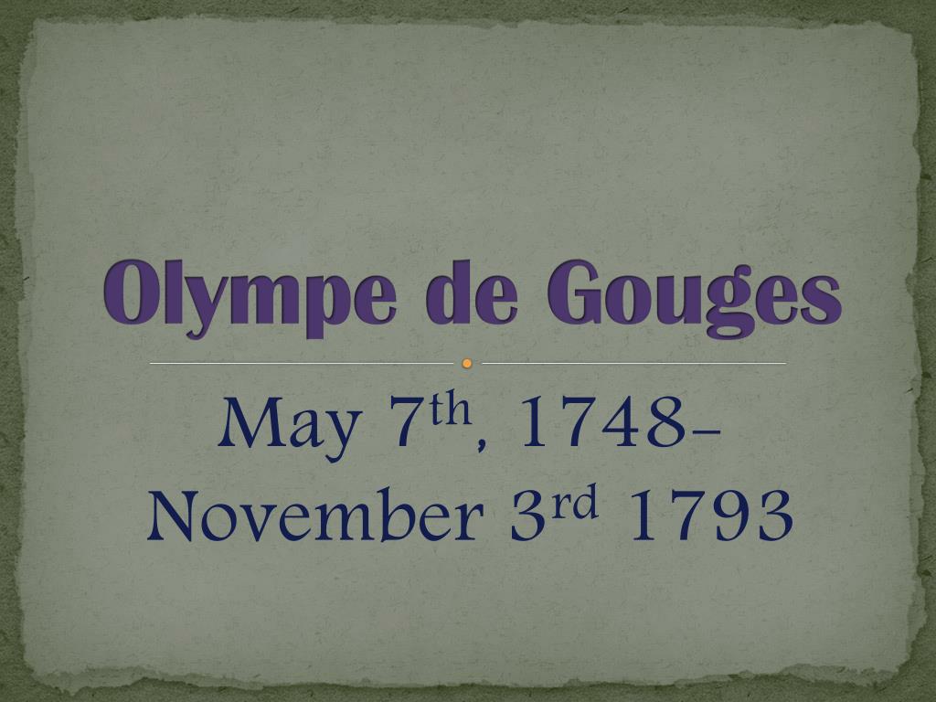PPT - Olympe de Gouges PowerPoint Presentation, free download - ID:2785833