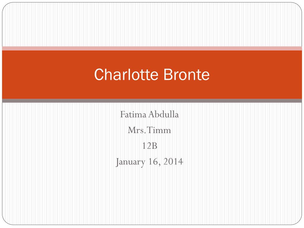 PPT - Charlotte Bronte PowerPoint Presentation, free download - ID:2785918