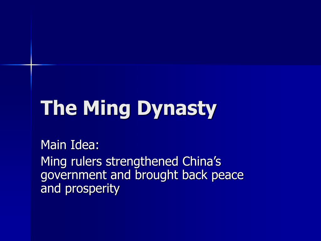 PPT - The Ming Dynasty PowerPoint Presentation, free download - ID:2787430