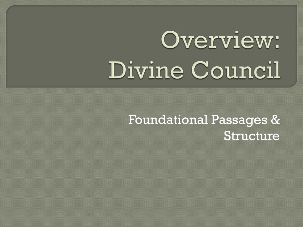 PPT - Understanding the Divine Council in Old Testament Contexts ...