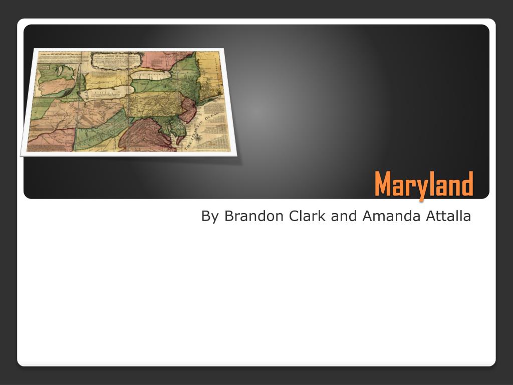 PPT - Maryland PowerPoint Presentation, free download - ID:2789100