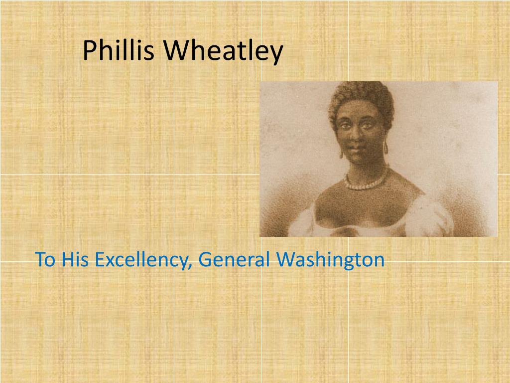 PPT - Phillis Wheatley PowerPoint Presentation, free download - ID:2791002