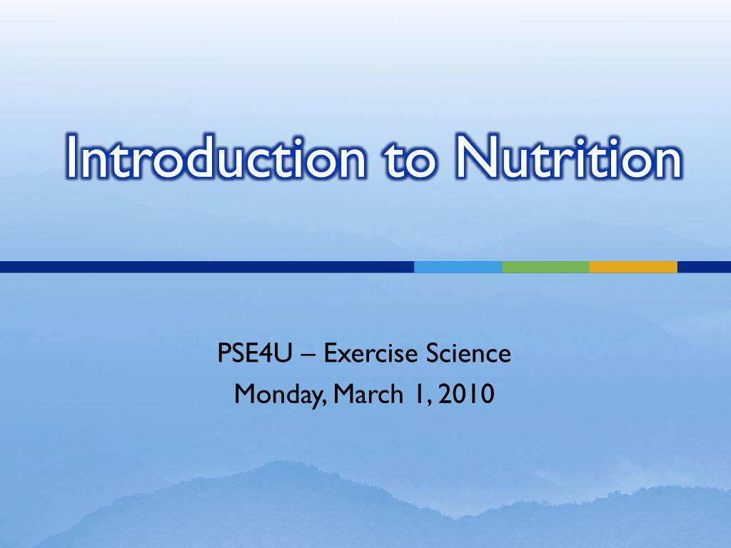 PPT - Introduction to Nutrition PowerPoint Presentation, free download ...