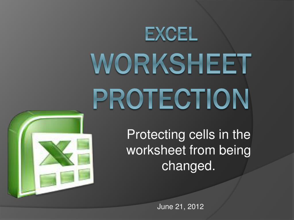 PPT - Excel WorkSheet Protection PowerPoint Presentation, free download ...