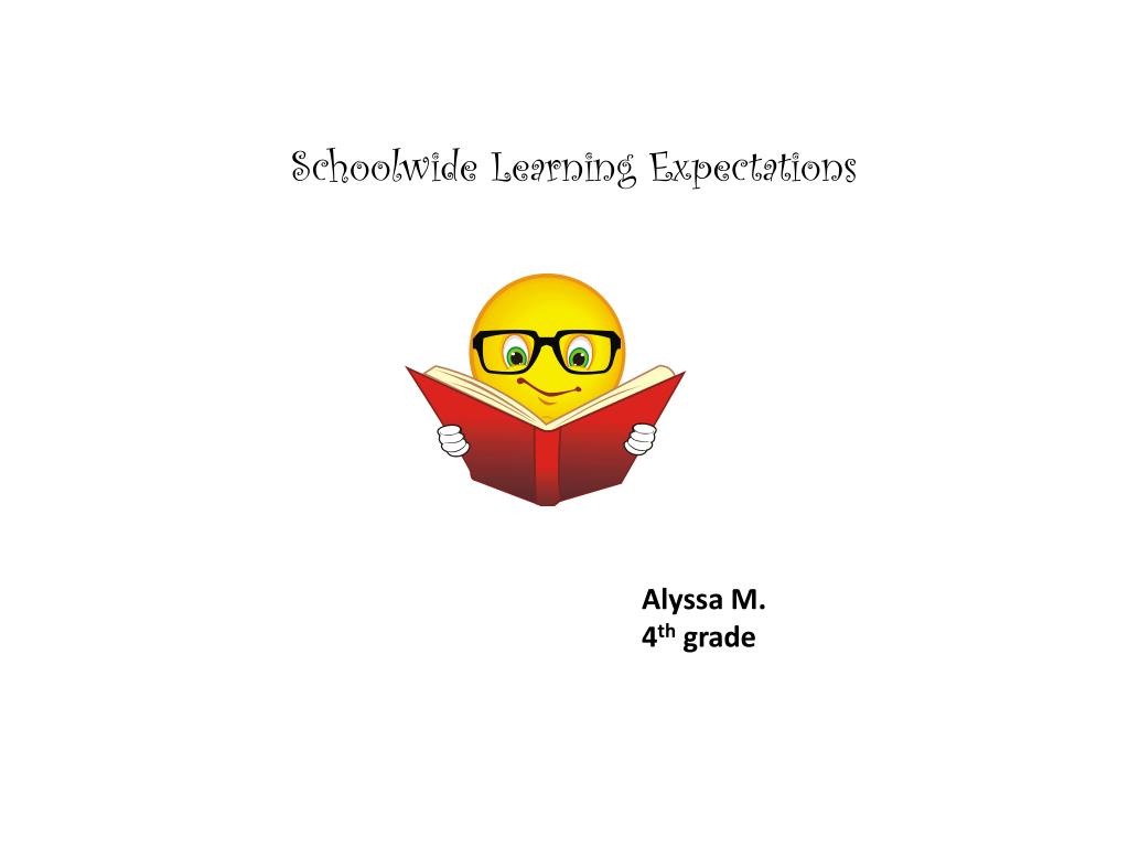 PPT - Schoolwide Learning Expectations PowerPoint Presentation, free ...