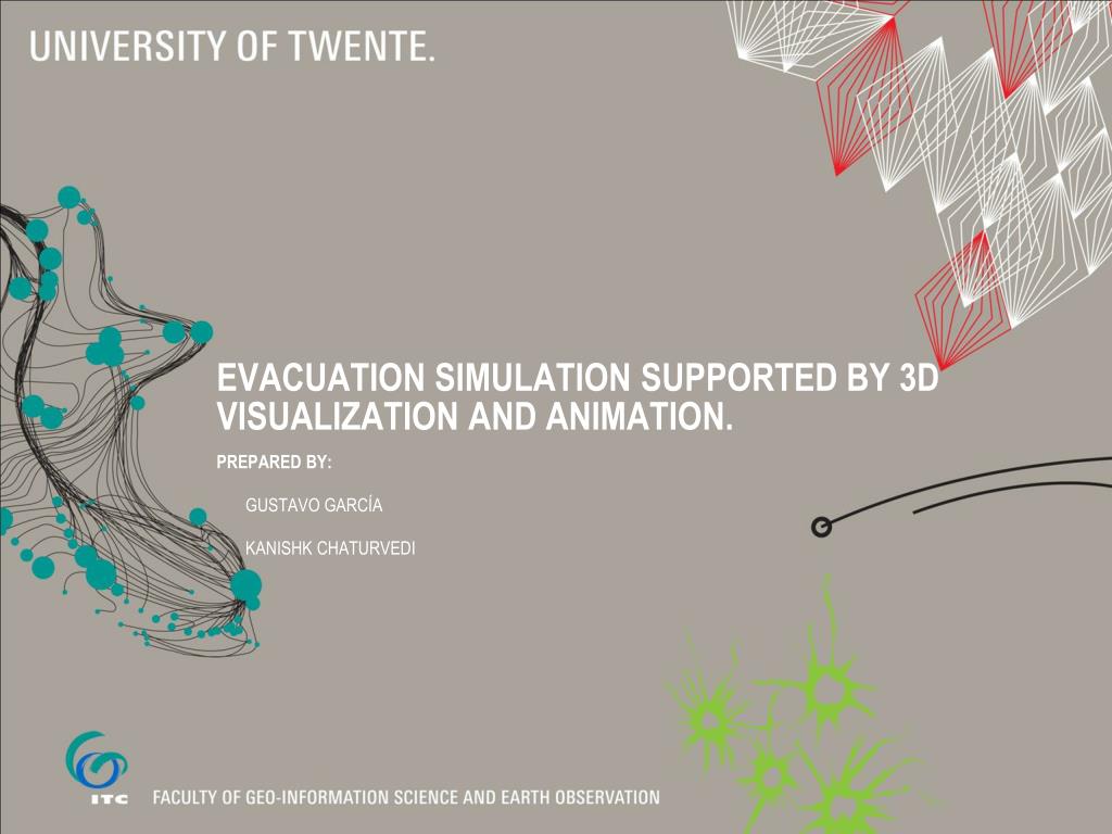 PPT - Evacuation simulation supported by 3D visualization and animation ...