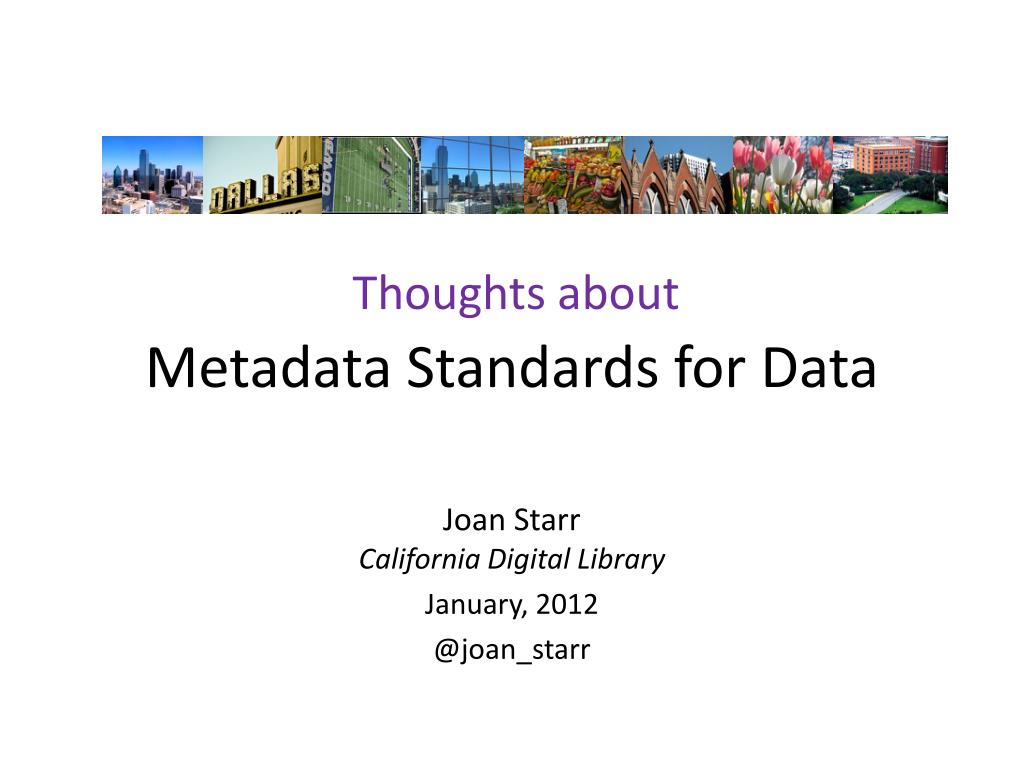 PPT - Metadata Standards for Data PowerPoint Presentation, free download - ID:2792913