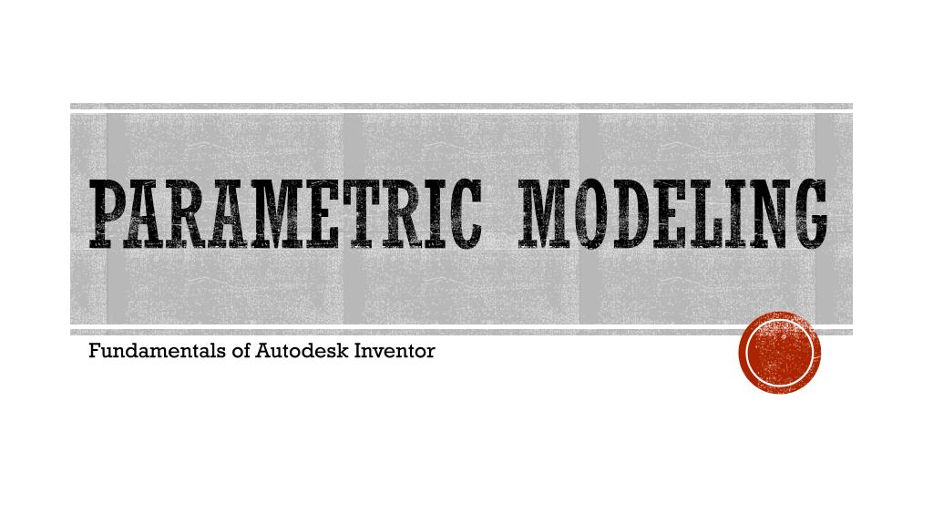 PPT - Parametric Modeling PowerPoint Presentation, free download - ID ...