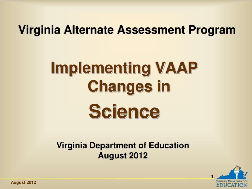 PPT - Virginia Alternate Assessment Program PowerPoint Presentation ...