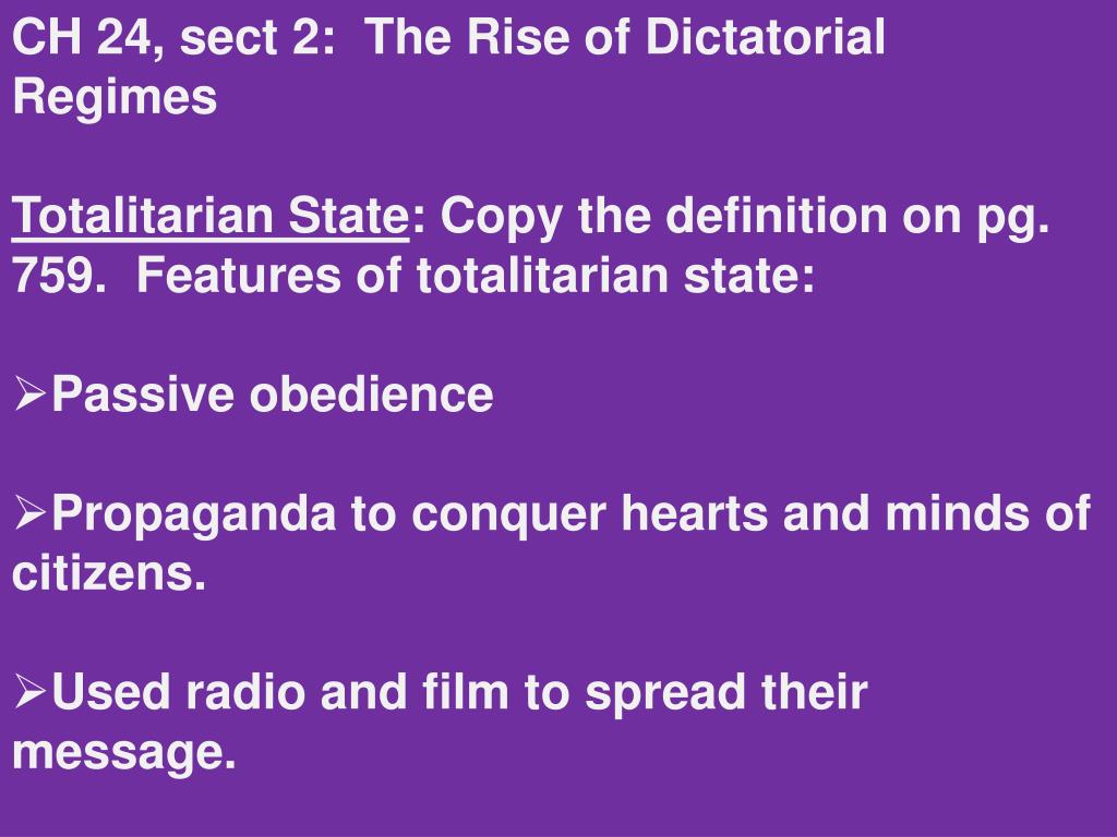 PPT - CH 24, sect 2: The Rise of Dictatorial Regimes PowerPoint ...