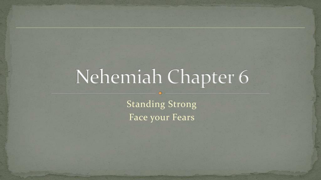 PPT - Nehemiah Chapter 6 PowerPoint Presentation, free download - ID ...