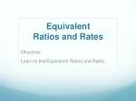 PPT - Ratios and Rates PowerPoint Presentation, free download - ID:6532225