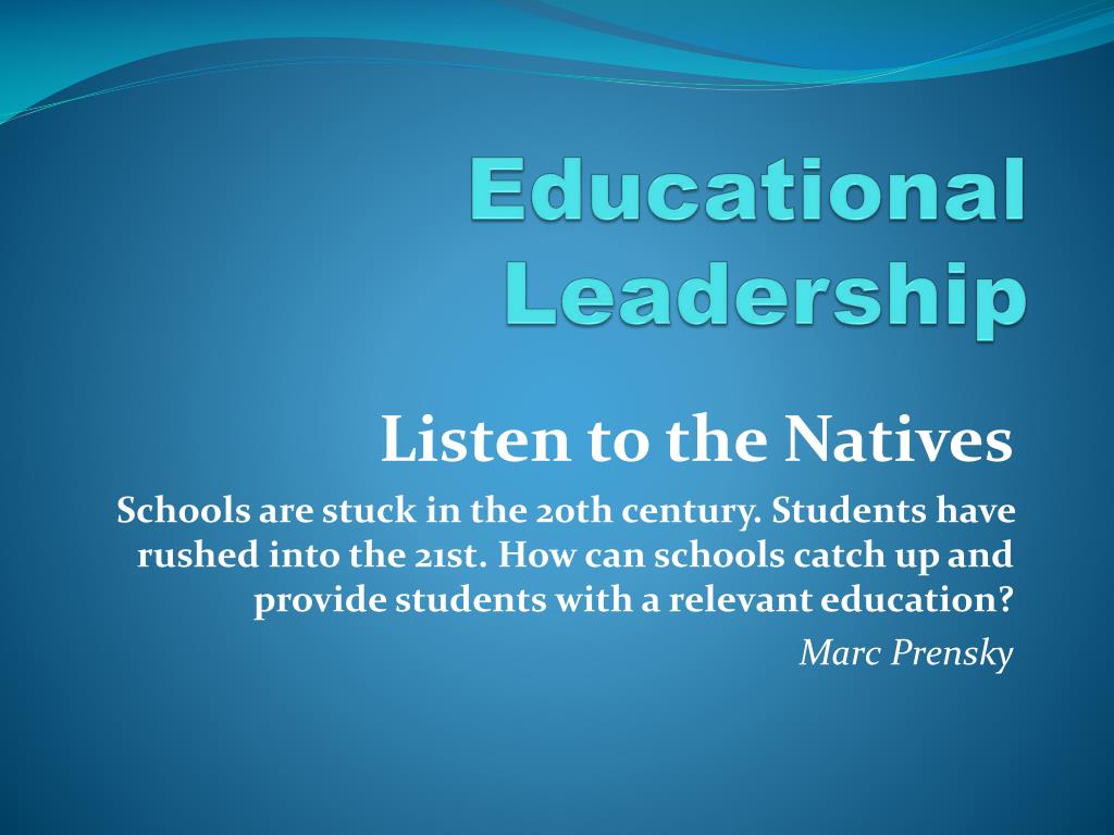 PPT - Educational Leadership PowerPoint Presentation, free download ...