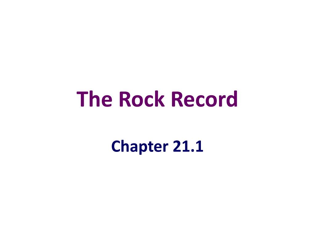 PPT - The Rock Record PowerPoint Presentation, free download - ID:2798043