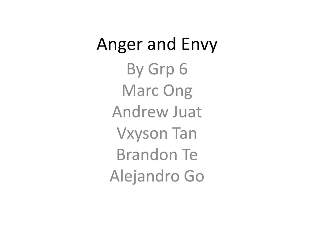 PPT - Anger and Envy PowerPoint Presentation, free download - ID:2798364