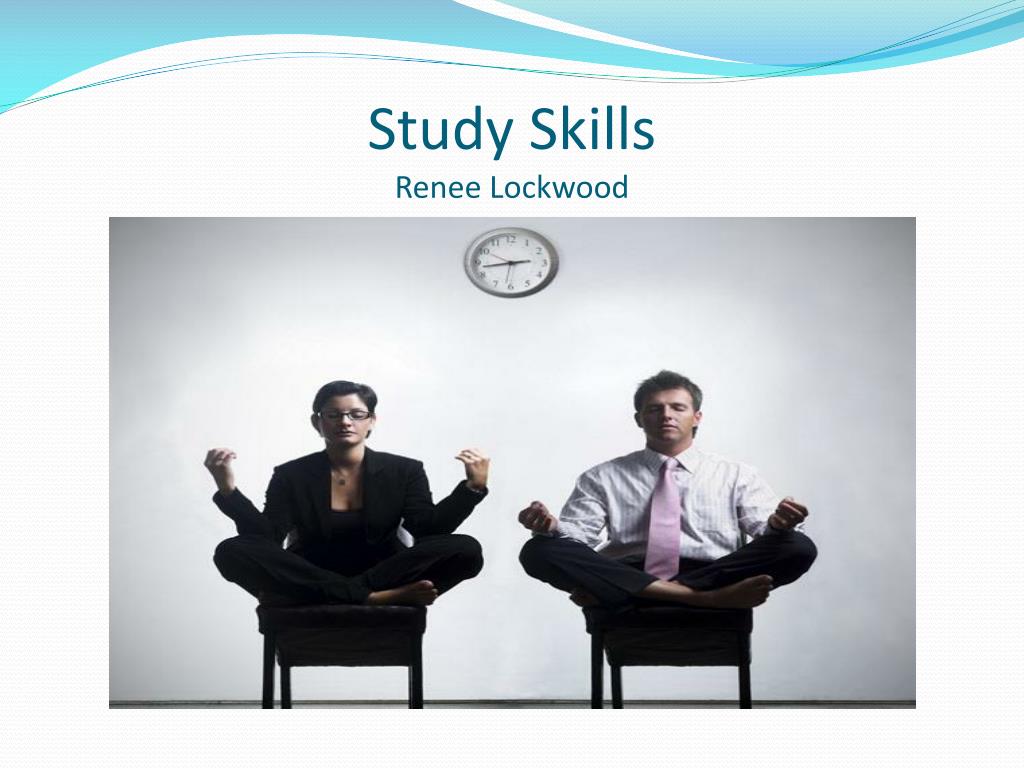 PPT - Study Skills Renee Lockwood PowerPoint Presentation, free ...