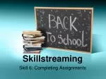 PPT - Skillstreaming PowerPoint Presentation, free download - ID:2494811