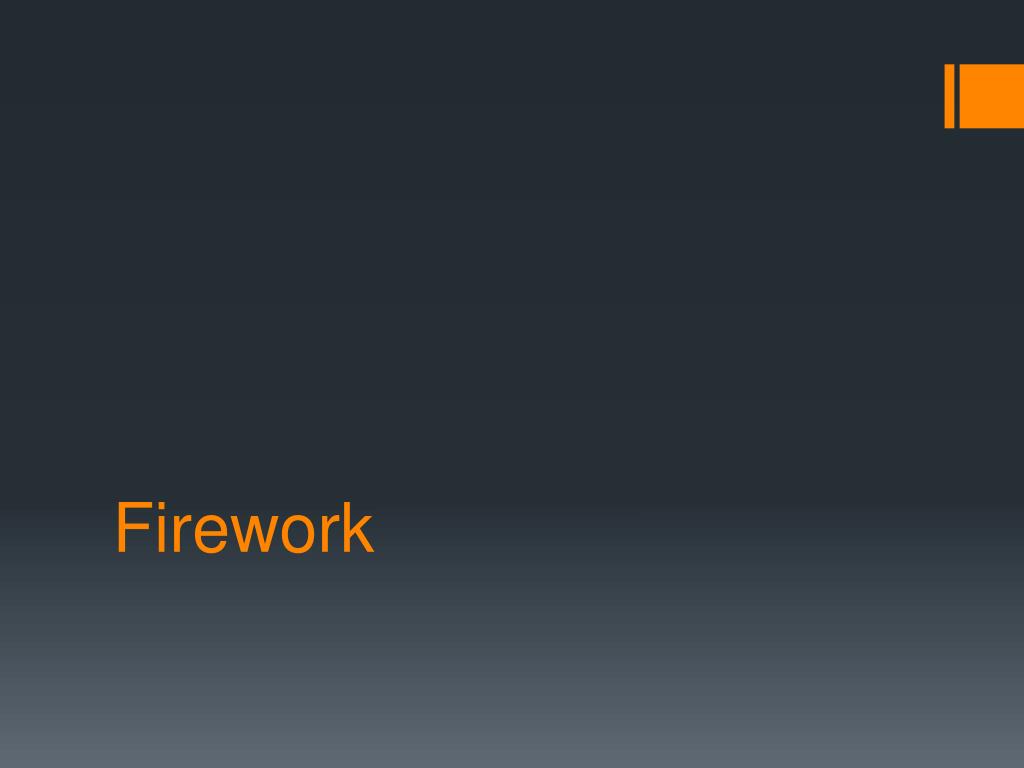 PPT - Firework PowerPoint Presentation, free download - ID:2800491