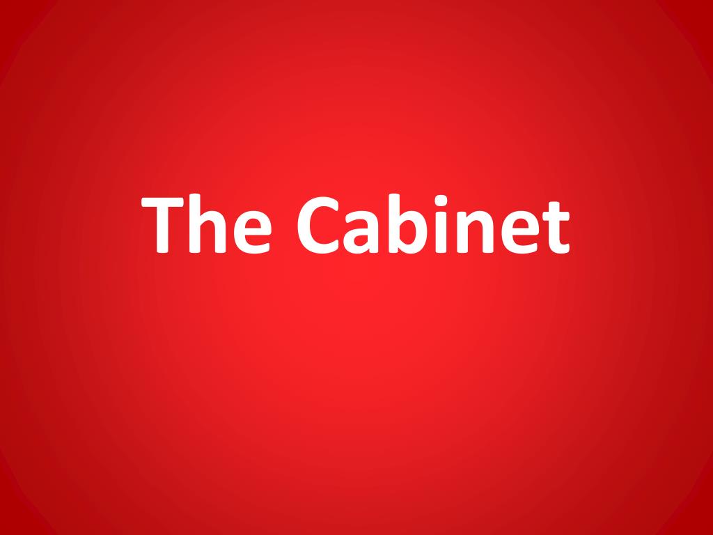 PPT - The Cabinet PowerPoint Presentation, free download - ID:2800549